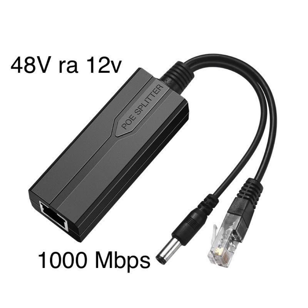 POE Splitter 12V tốc độ 1000Mbps dòng 2A phù hợp cấp nguồn mà mạng cho bộ phát wifi thông qua ...