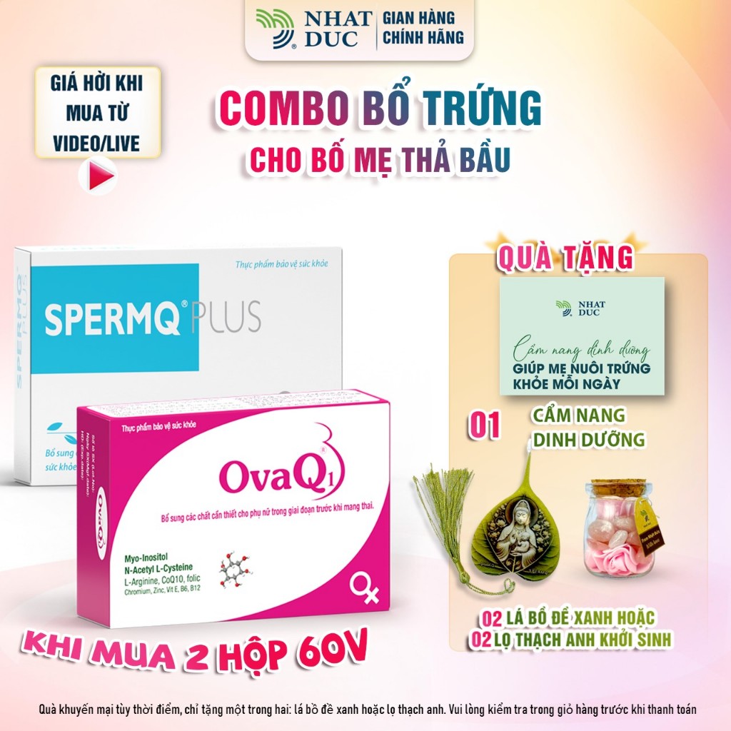 Combo OvaQ1 60v + SpermQPlus 60 tặng cẩm nang dinh dưỡng tpbvsk vợ bô ...