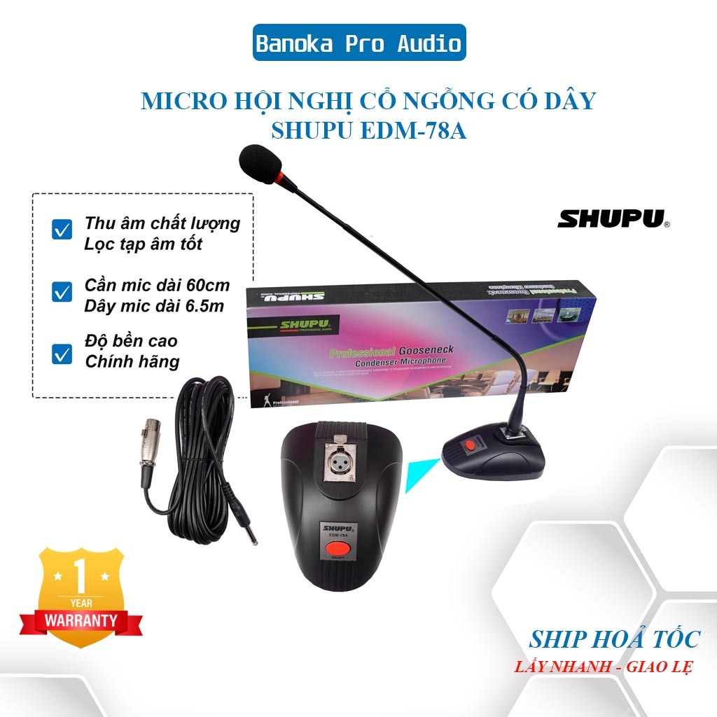 Mic hội nghị dây chính hãng SHUPU EDM-78A, Âm thanh chuyên nghiệp ...