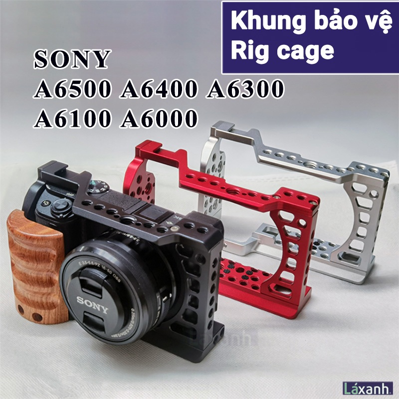 Khung rig cage Sony A6500 A6400 A6300 A6100 A6000 bảo vệ máy ảnh gắn ...