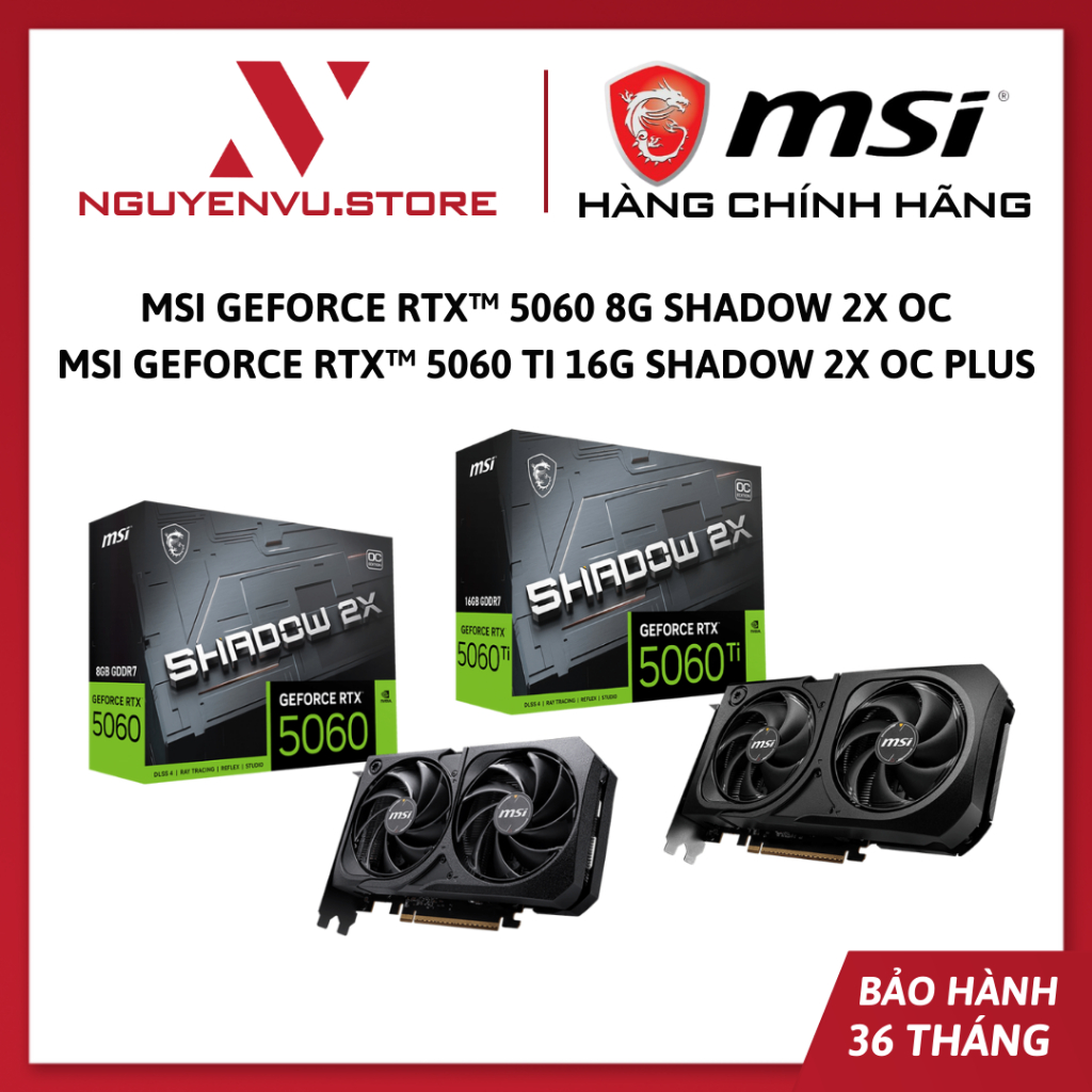 Card màn hình MSI GeForce RTX™ 5060 8G SHADOW 2X OC / MSI GeForce RTX ...