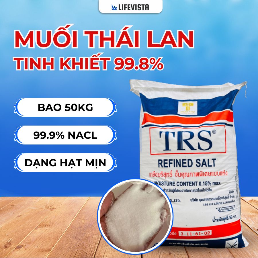 MUỐI THÁI LAN TRS (REFINED SALT), XỬ LÝ NƯỚC THẢI, KHỬ KHUẨN, BẢO QUẢN ...