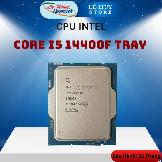 CPU Intel Core i5 14400F Tray/i5 13400F Tray/ i5 12400F Tray/i5 12400 Tray/I5 12600KF Tray- Hàng ...