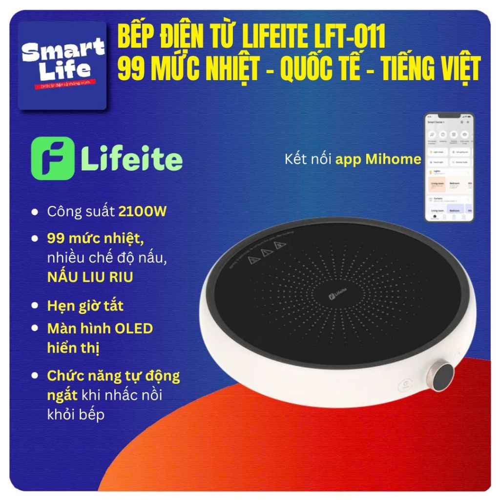 Bếp điện từ LIFEITE LFT-011 99 mức nhiệt có kết nối App mihome (bản ...