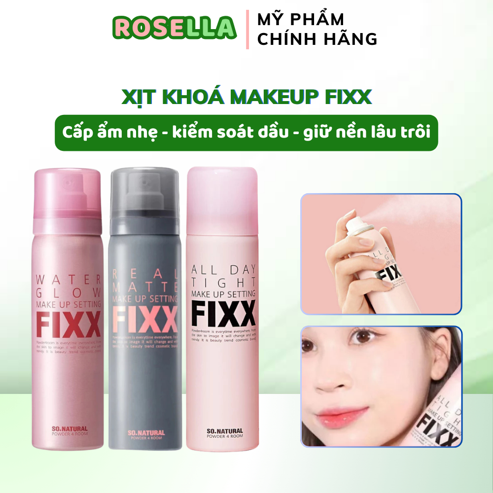 Xịt khoá nền Fixx So’Natural Xịt khoá makeup giữ lớp trang điểm lâu ...