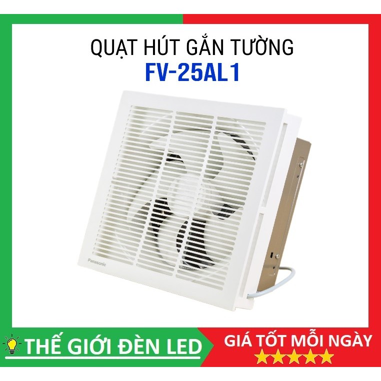 Quạt hút gắn tường 1 chiều Pana FV-25AL1 - 29W hàng chính hãng | Shopee ...