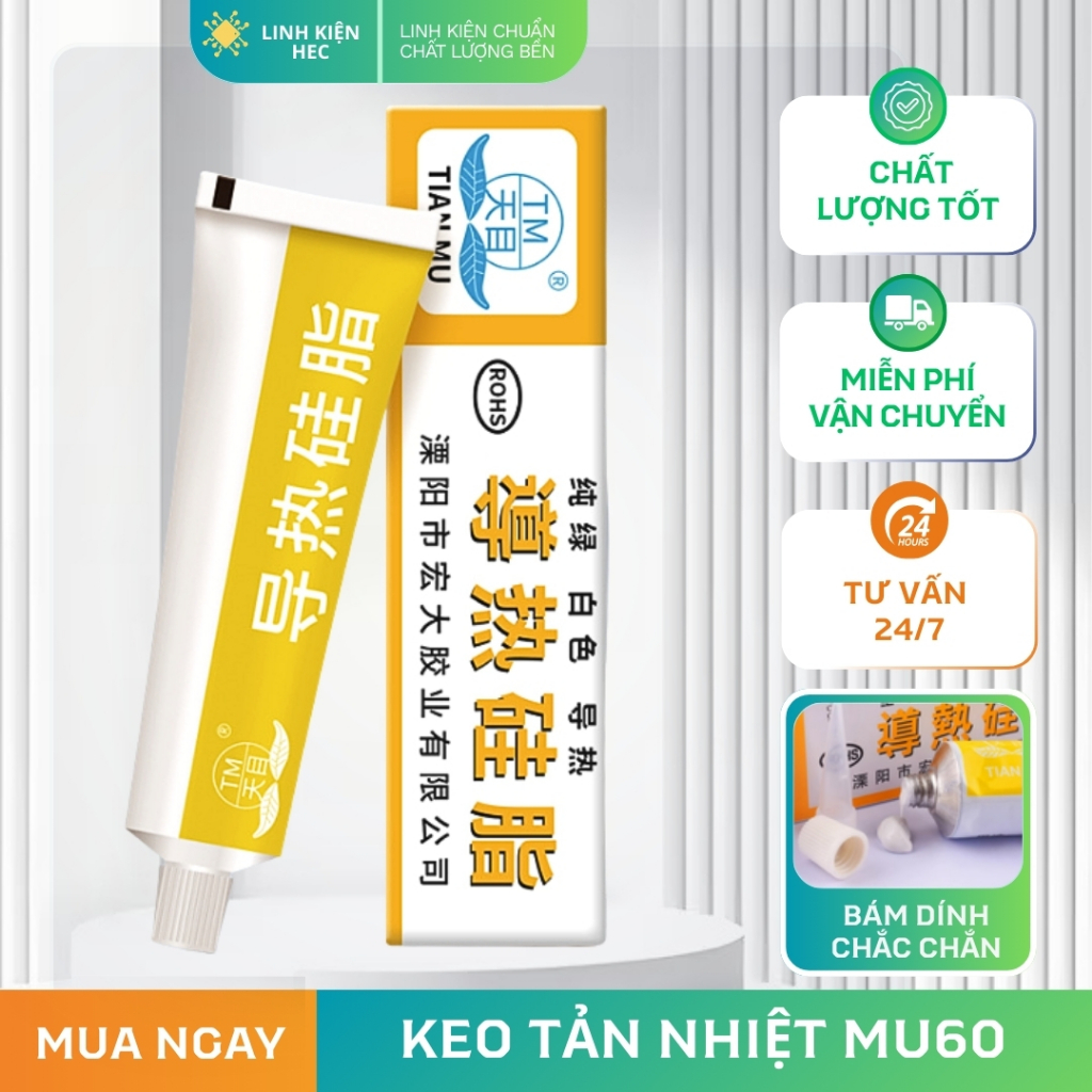 Keo tản nhiệt MU60 dùng cho cpu , sò nhiệt, IGBT công suất bếp từ màu ...