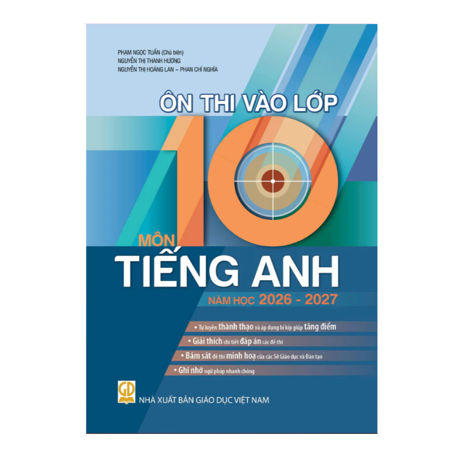 Sách - Ôn Thi Vào Lớp 10 Môn Tiếng Anh (Bám Sát Đề Thi Minh Hoạ Của Sở ...