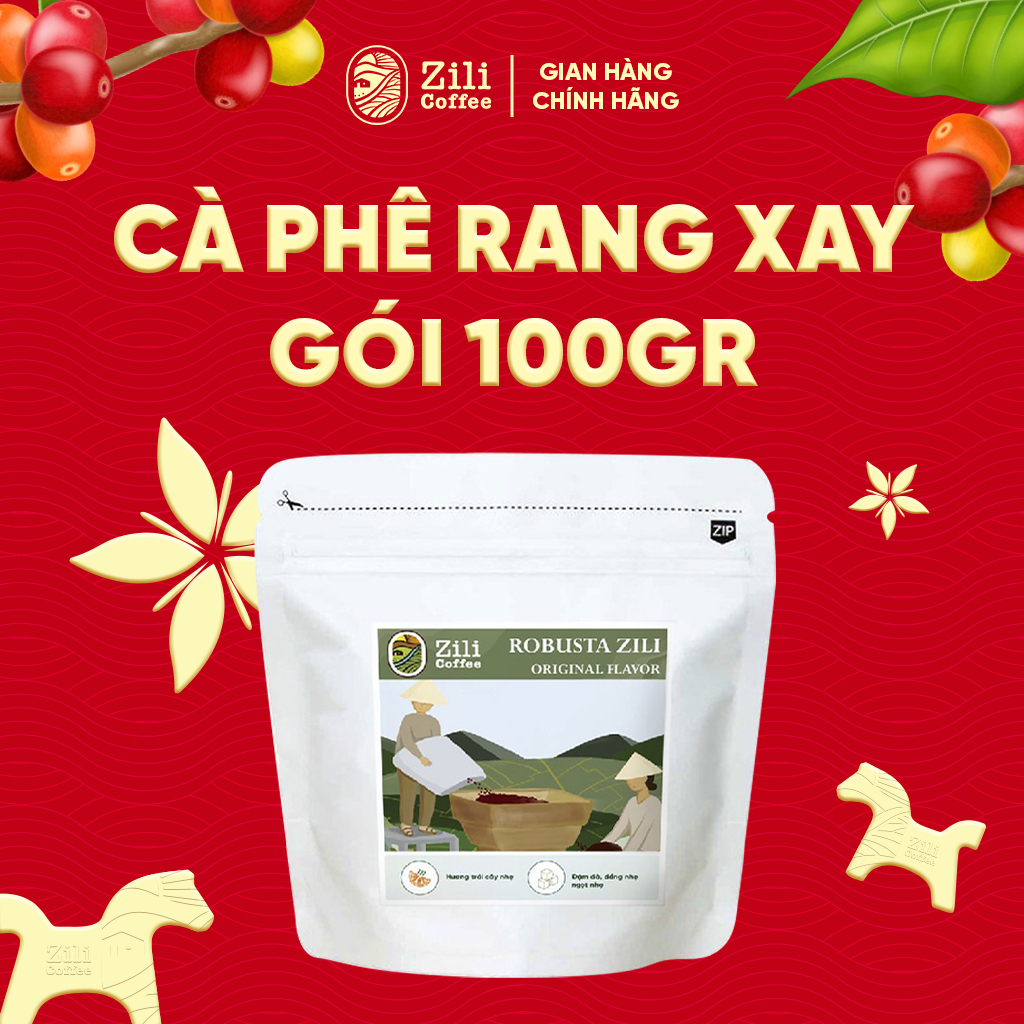 Cà phê rang xay nguyên chất gói 100g - Zili Coffee - 8 loại tự chọn ...