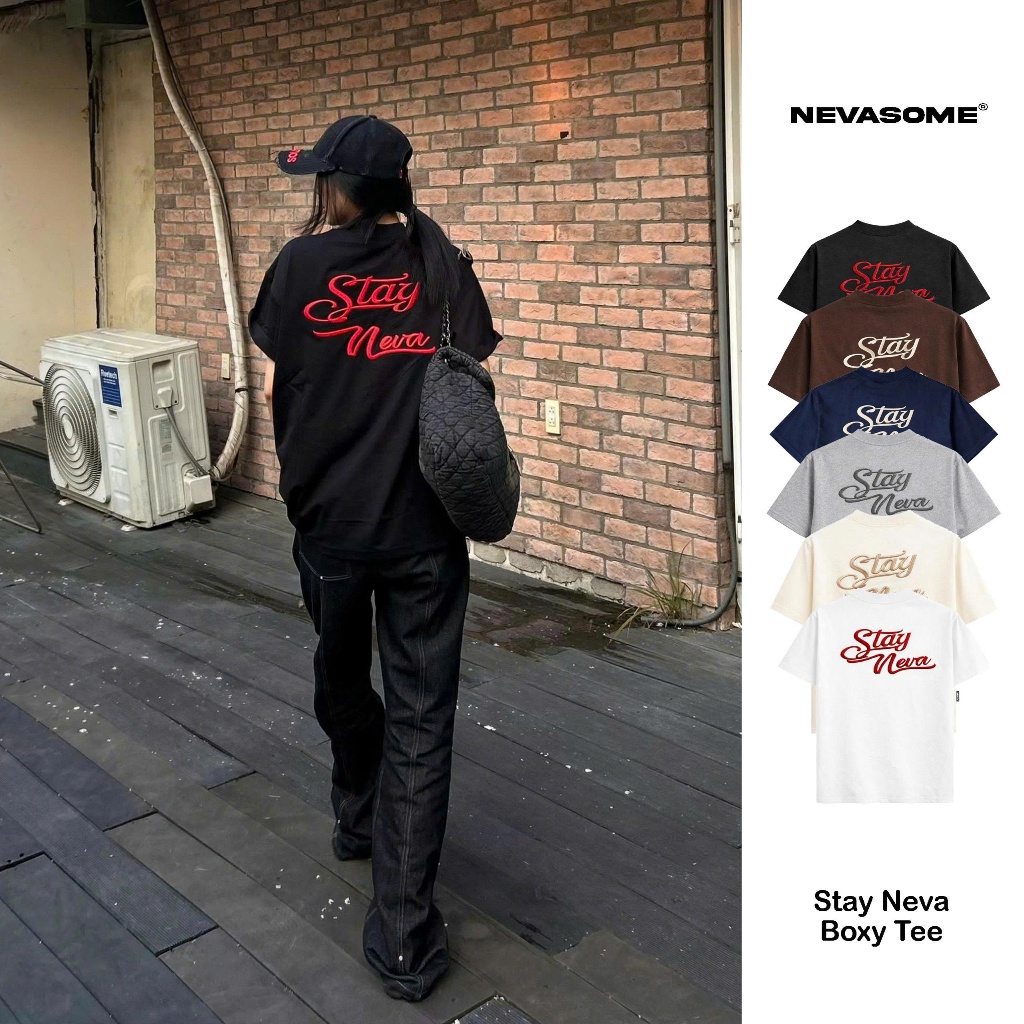 Áo Thun Stay Neva Boxy Tee Nevasome Cotton 250gsm Local Brand Tay Lỡ ...
