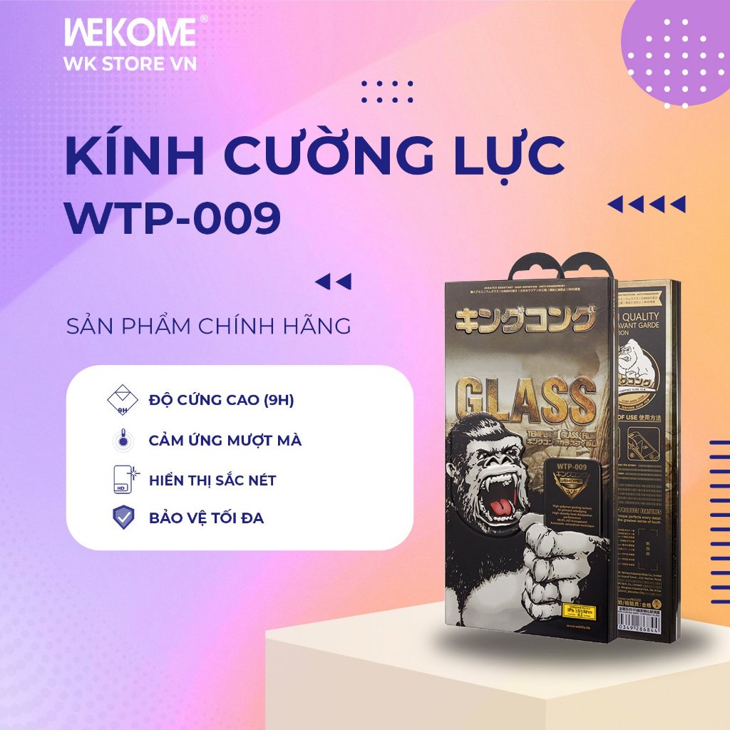 Kính Cường Lực WEKOME TRONG SUỐT WK WTP 009 Độ Bền Cao - Cảm Ứng Mượt ...