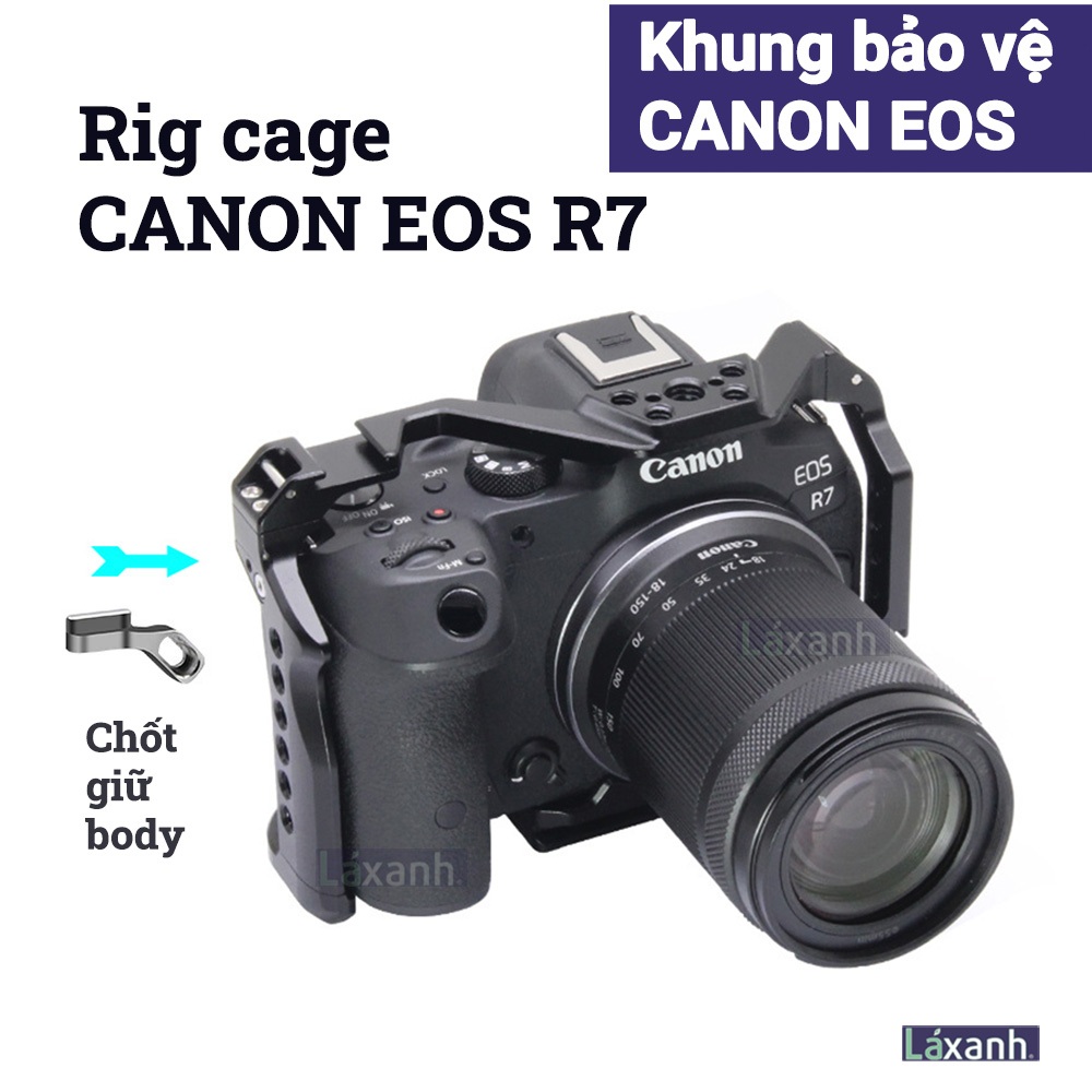 Canon EOS R7 | Khung rig cage máy ảnh giá đỡ bảo vệ bracket cho Canon ...