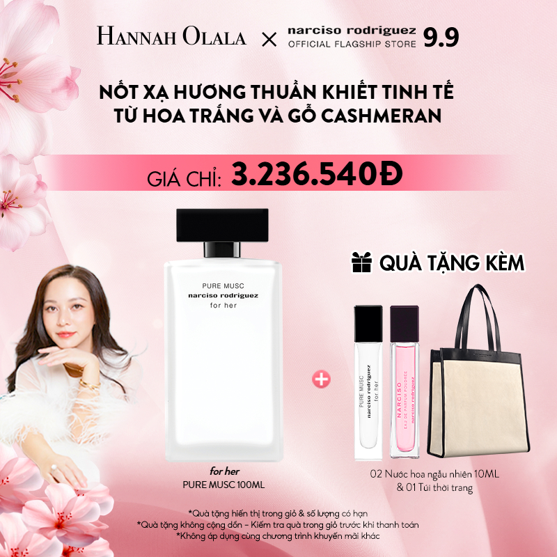 [HANNAH 9.9] Nước Hoa nữ Narciso Rodriguez Pure Musc For Her EDP 100ml ...