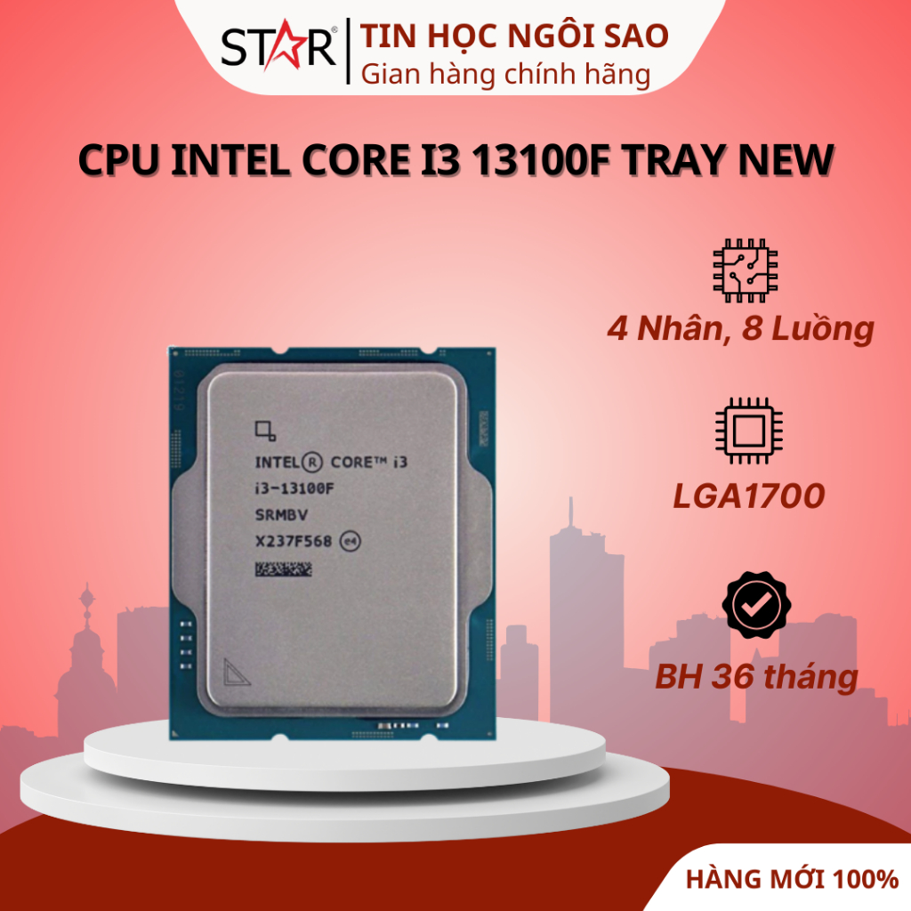 (Full VAT) CPU Intel Core I3 13100F | LGA1700, 4C/8T, Tray New, Không ...