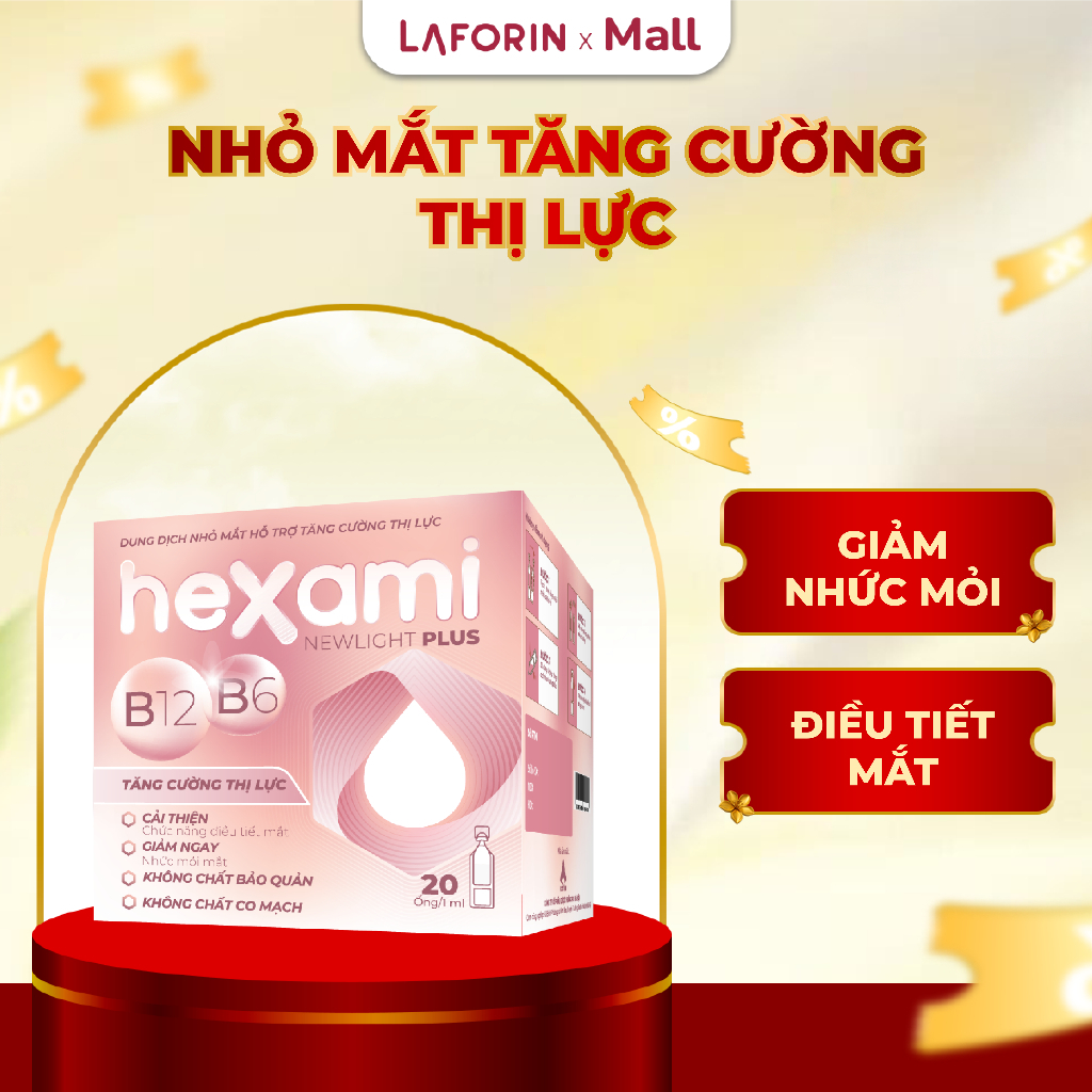 Dung dịch Hexami Newlight Plus điều tiết mắt, tăng cường thị lực, không ...