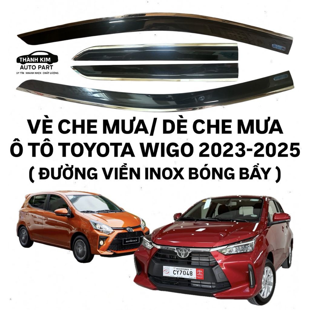 VÈ CHE MƯA TOYOTA WIGO 2023-2025 VIỀN INOX BÓNG BẨY (1 CẶP - 4 MIẾNG ...