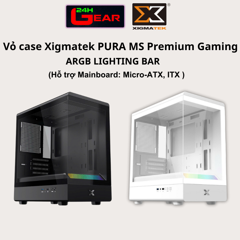 Vỏ Case máy tính XIGMATEK PURA MS - Premium Gaming ,ARGB Lighting Bar (Hỗ trợ Main: Micro-ATX ...