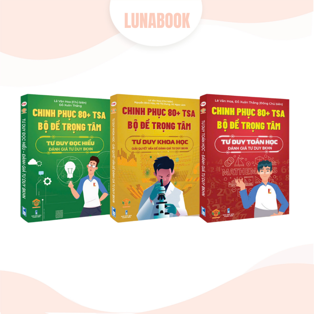 Combo 3 cuốn sách: Chinh phục 80+ TSA, Luyện đề Đánh giá tư duy Đại học ...
