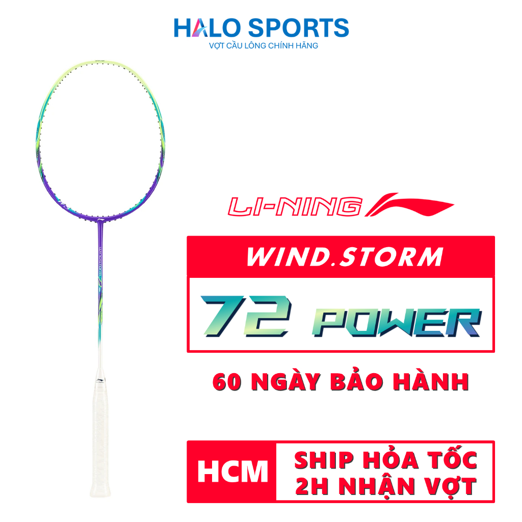 Vợt Cầu Lông Lining Windstorm 72 Power Chính Hãng Chưa Căng Dây | Halo ...