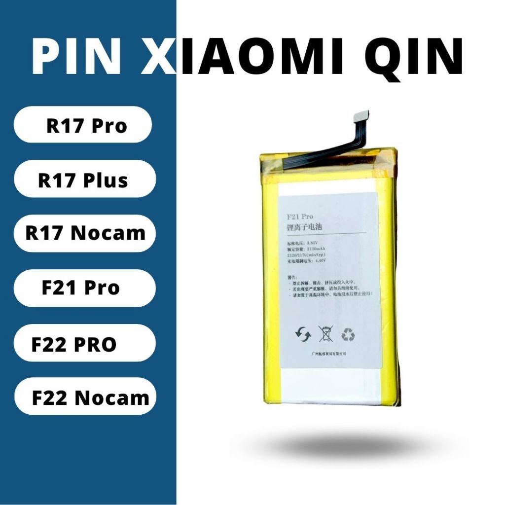 Pin thay thế Xiaomi Qin - Pin chính hãng cho R17 Nocam, R17 Pro,R17 ...