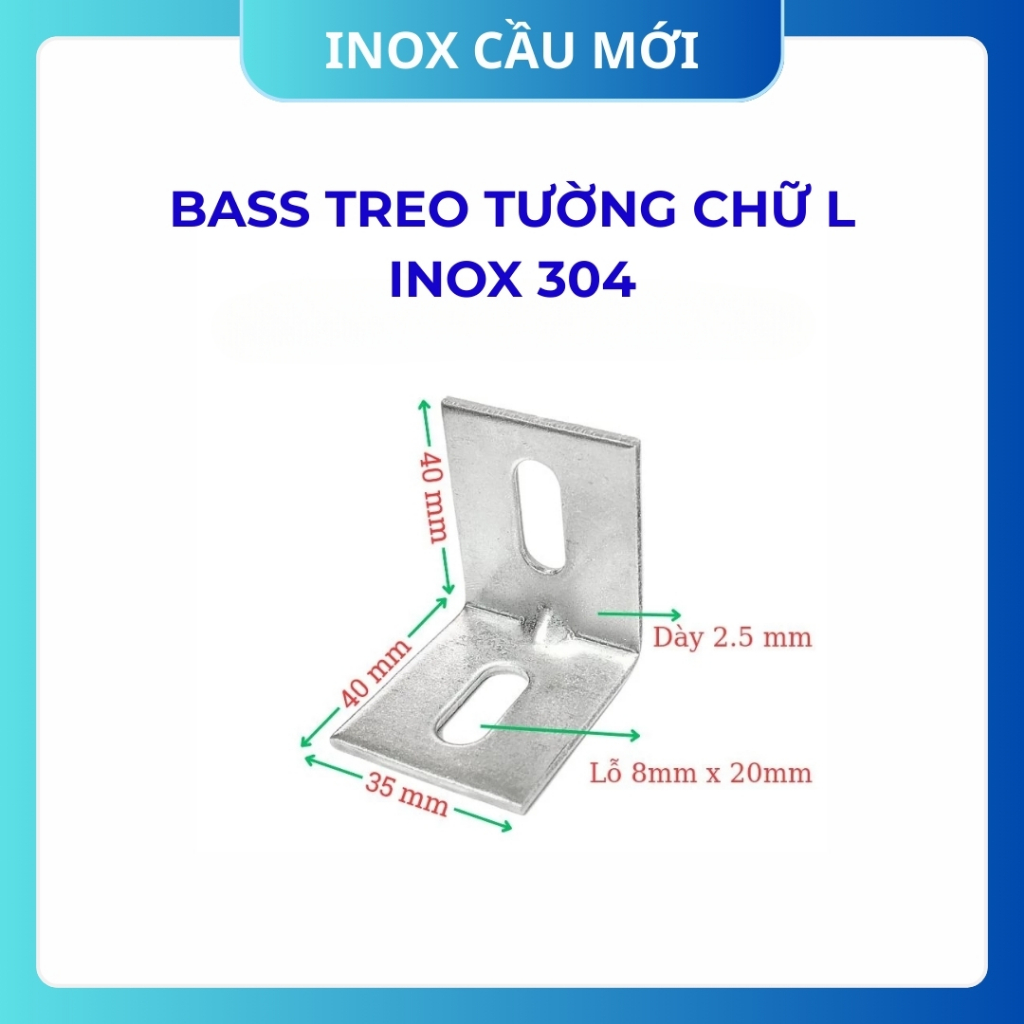 Bass inox 304 chữ L dày 2.5mm - Bản lề góc 90 độ cố định đá, gỗ, tường ...