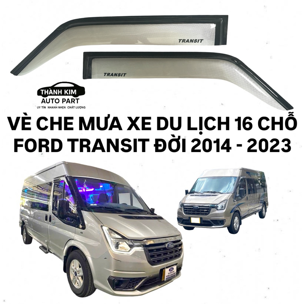 VÈ CHE MƯA XE DU LỊCH FORD TRANSIT 16 CHỖ MÀU TRẮNG CHẤM BI "2014-2023 ...