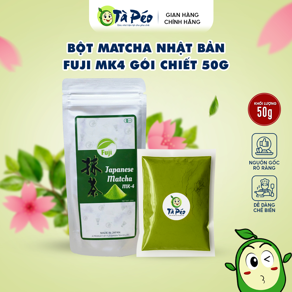 Bột matcha Fuji MK4 gói chiết 50g vị đậm đà nutty béo bùi hậu vị ngọt nguyên liệu TÀ PÉO ...