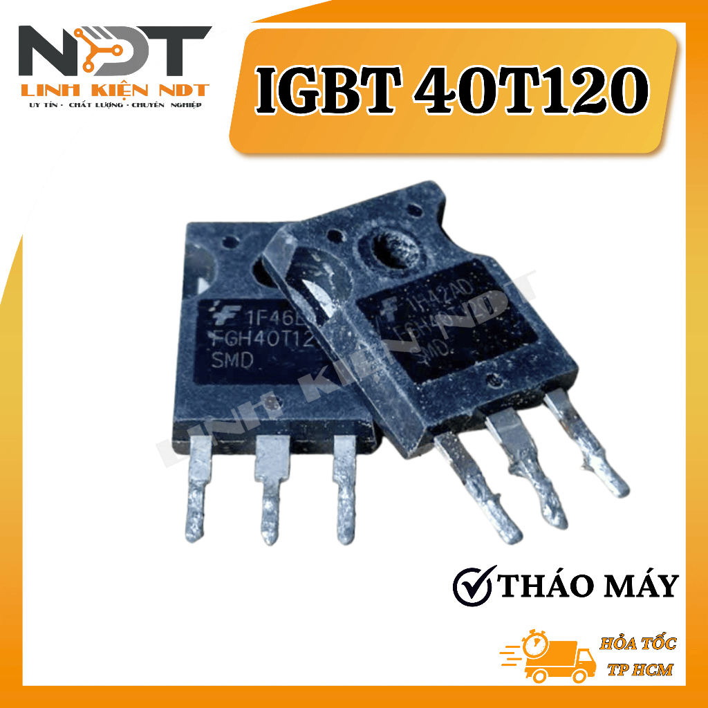 IGBT 40T120 Hàng Tháo Máy Chất Lượng - NDT Electronics | Shopee Việt Nam