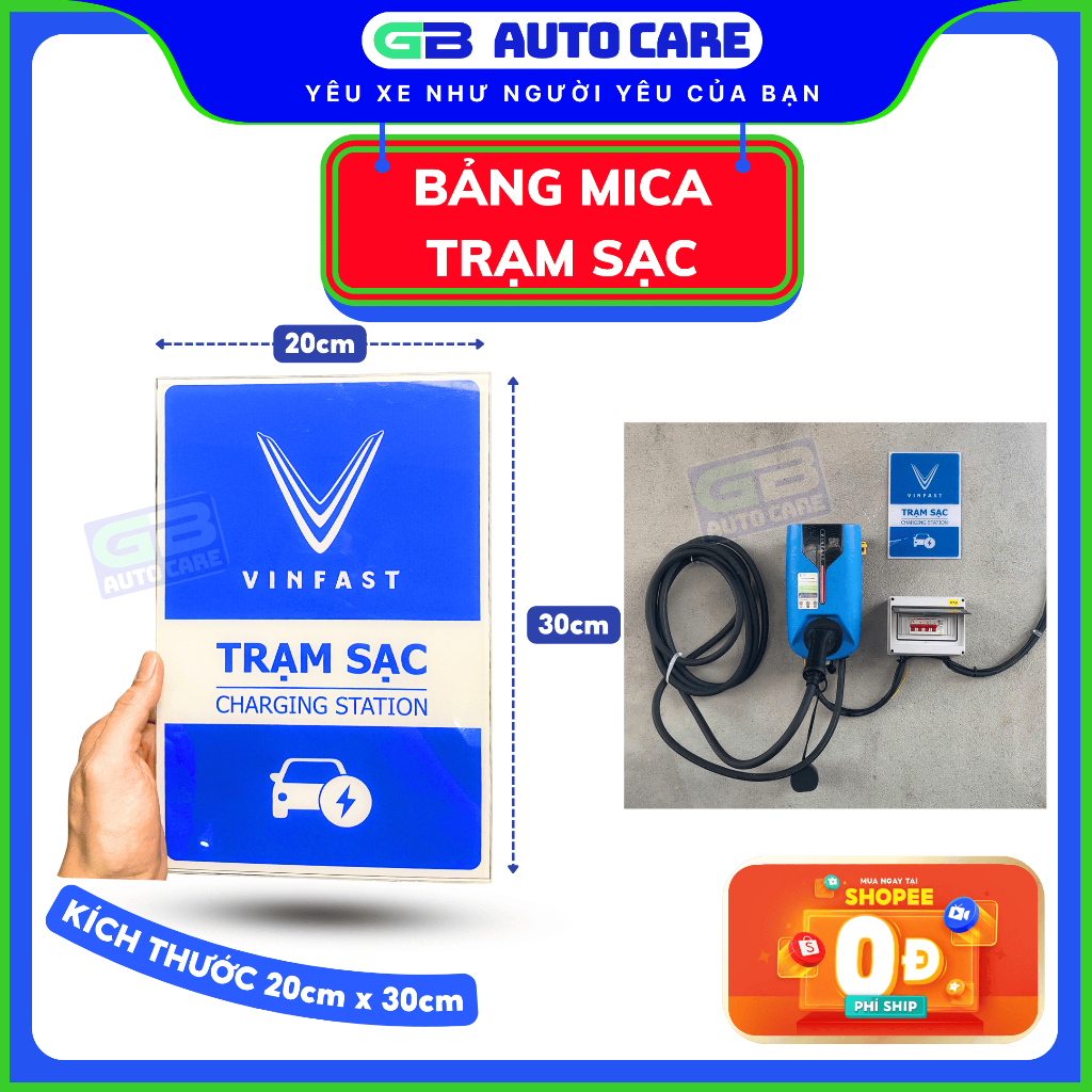 GB AUTO - Bảng mica tiêu chuẩn TRẠM SẠC Ô TÔ ĐIỆN VINFAST NHƯỢNG QUYỀN ...