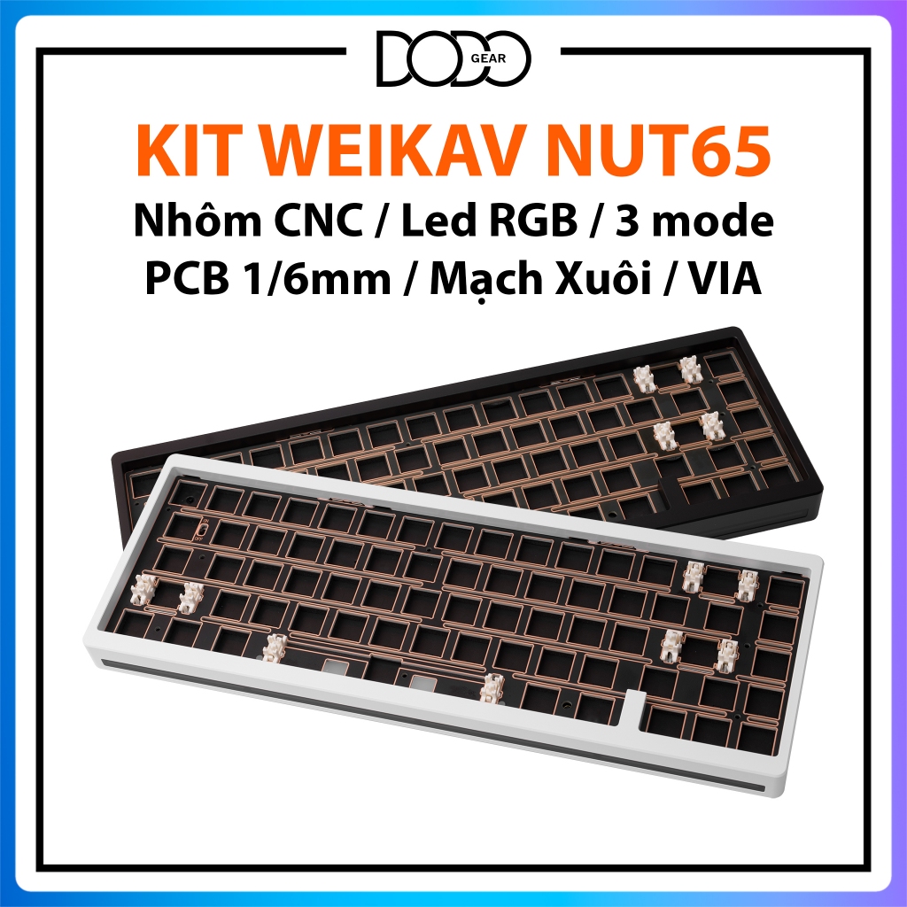 Kit bàn phím cơ Weikav Nut65 PCB 1.6mm vỏ nhôm CNC led RGB mạch xuôi hotswap 5 pin kit bàn phím ...