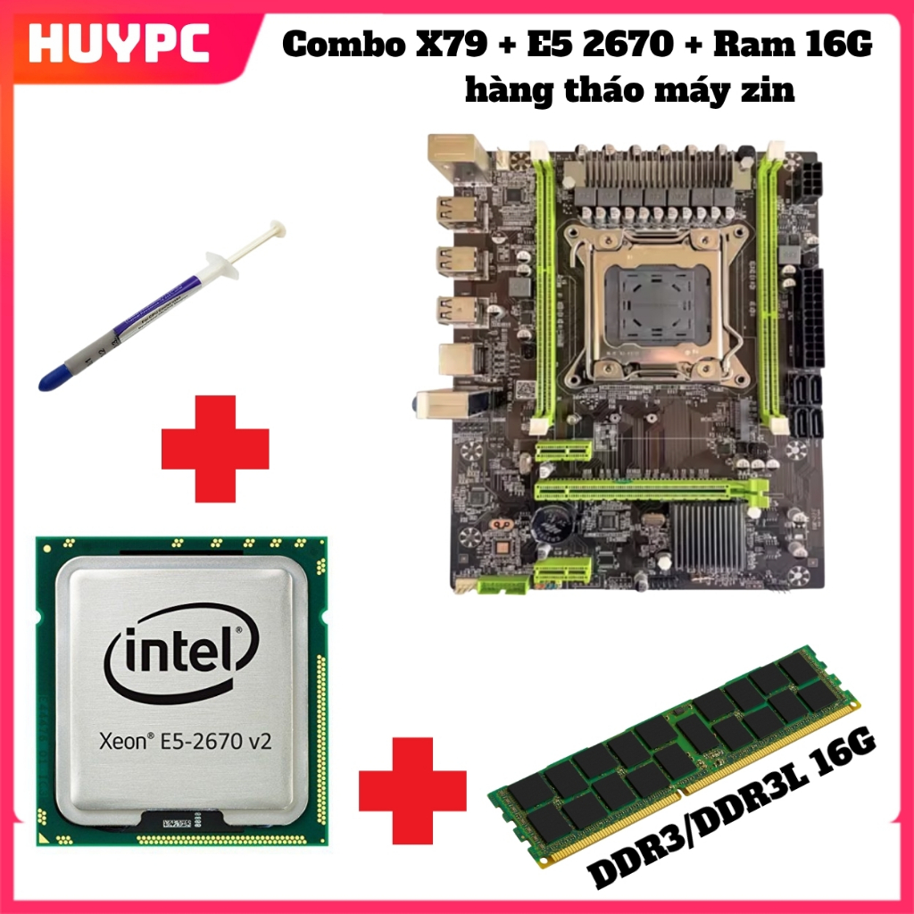 Combo Main X79 + CPU Xeon E5-2670 V2 + RAM DDR3 16GB hàng tháo máy zin ...