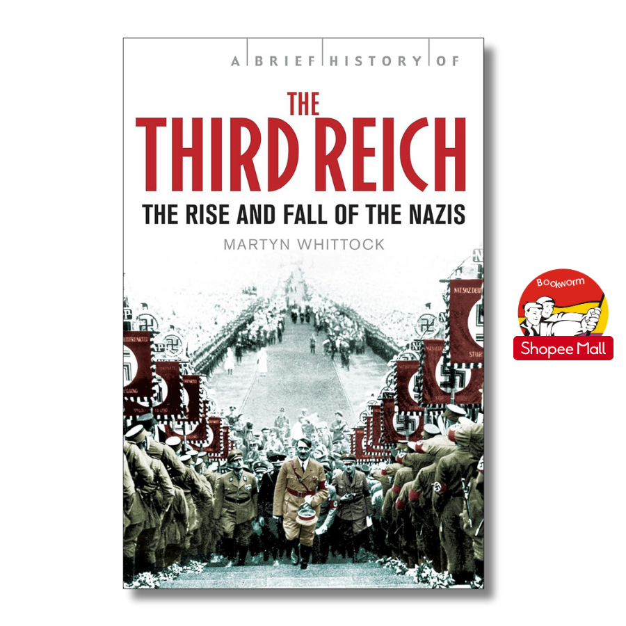 Sách - A Brief History of the Third Reich: The Rise and Fall of the ...