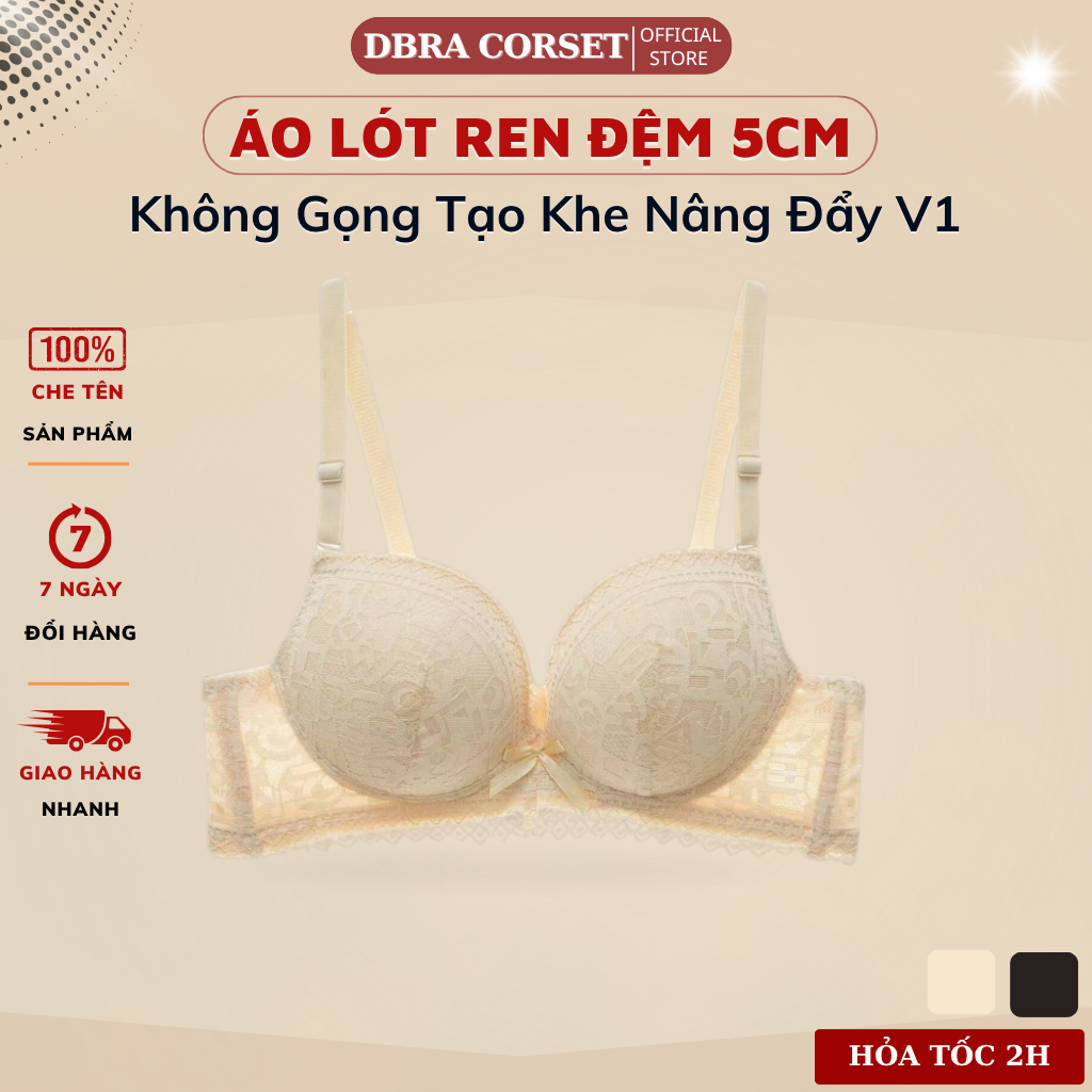 Áo Ngực Đệm Dày 5cm Không Gọng Viền Ren Siêu Nâng Đẩy Ngực Tạo Khe DBRA ...