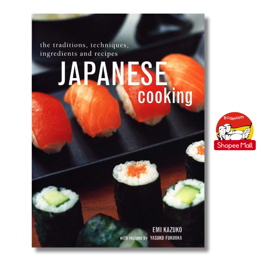 Sách - Japanese Cooking: The Traditions, Techniques, Ingredients ...