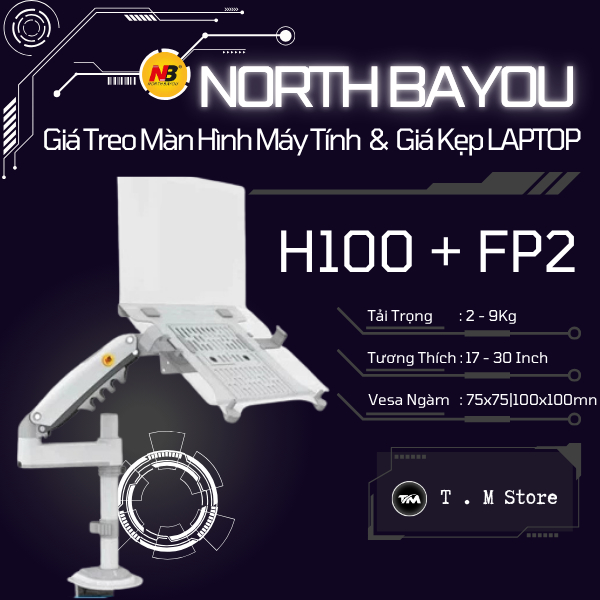 [Combo] H100 + FP2 | North Bayou | Giá Treo Màn Hình Máy Tính + Giá Kẹp ...