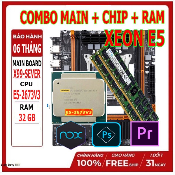 COMBO MAIN X99 SEVER CPU XEON E5 2673V3 RAM ECC REG 32GB | Shopee Việt Nam