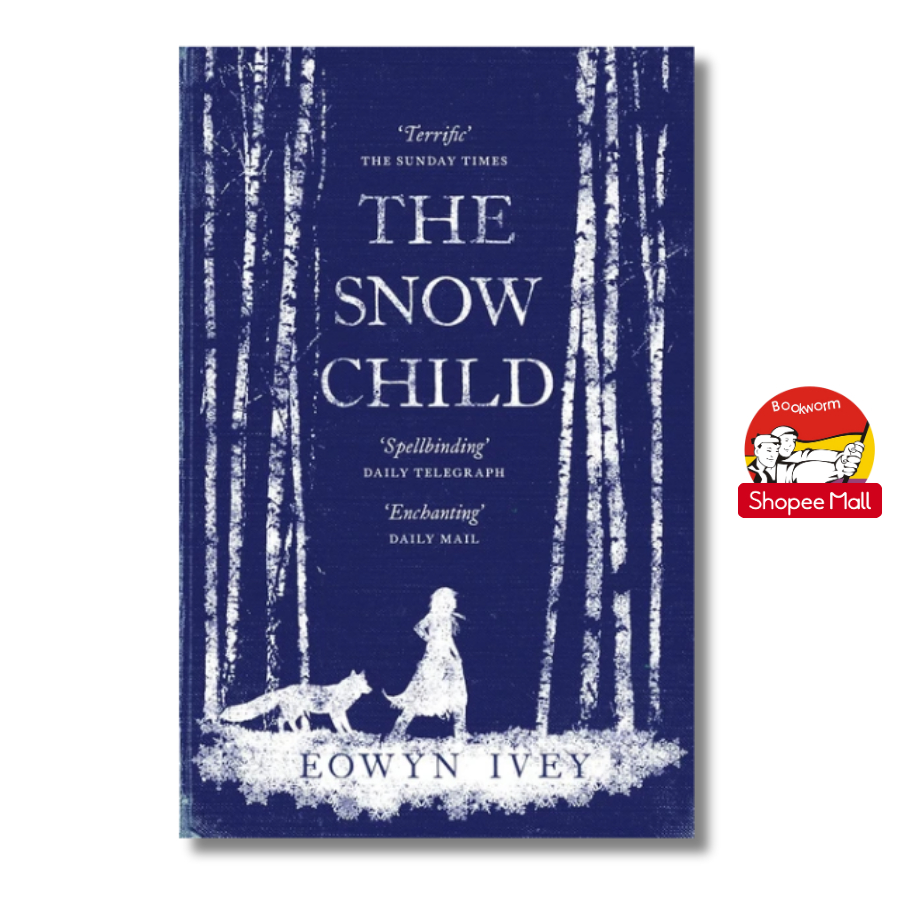 Sách - The Snow Child by Eowyn Ivey - Tiểu thuyết tiếng Anh / Novel ...