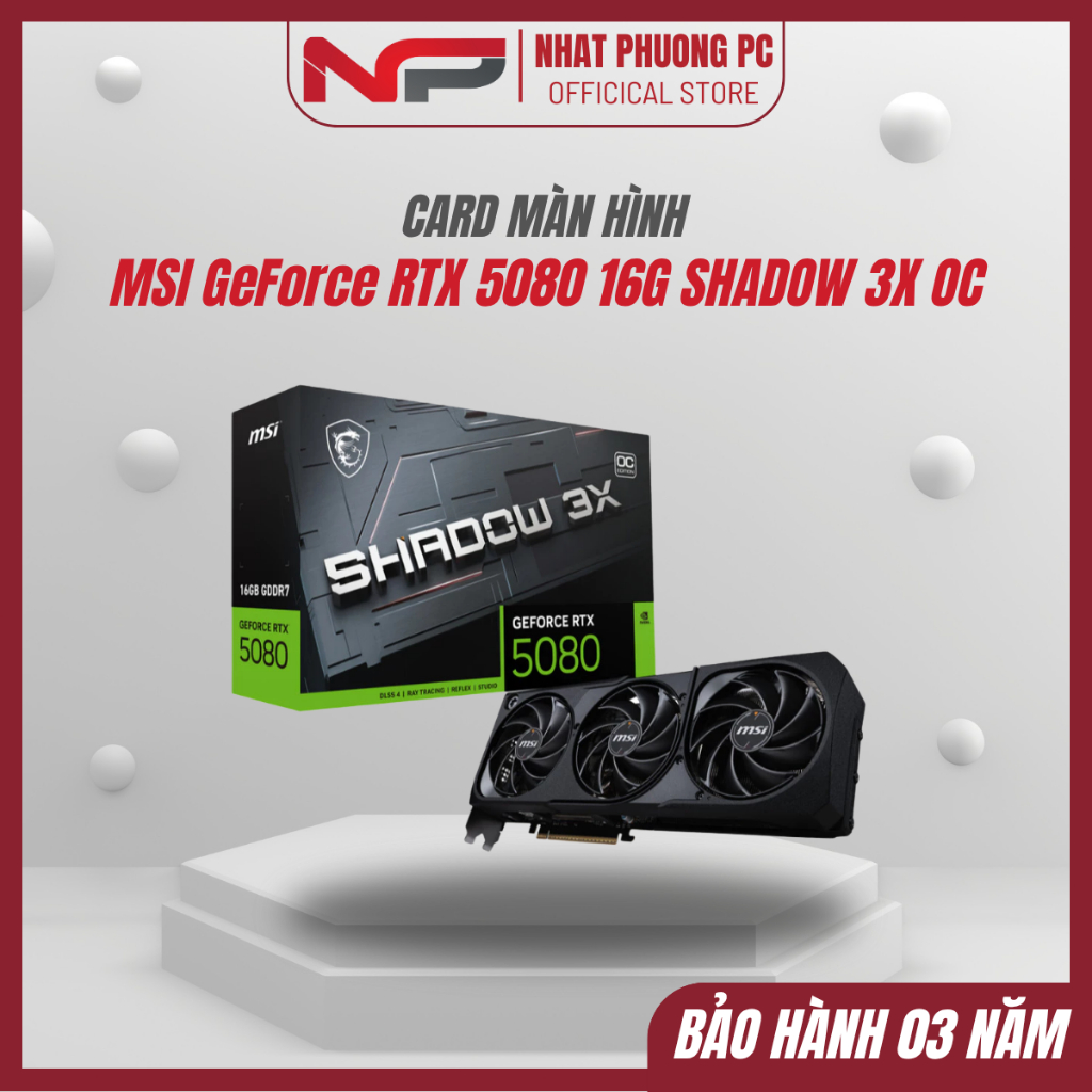 Card đồ họa MSI GeForce RTX 5080 16G SHADOW 3X OC | Shopee Việt Nam