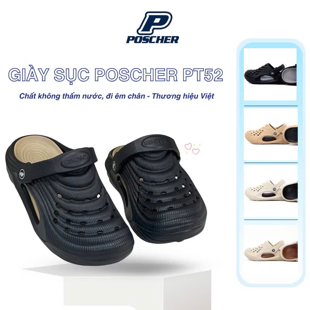'CHÍNH HÃNG'' Dép Sục POSCHER PT52 VIỆT NAM hàng chuẩn đế công thái học ...