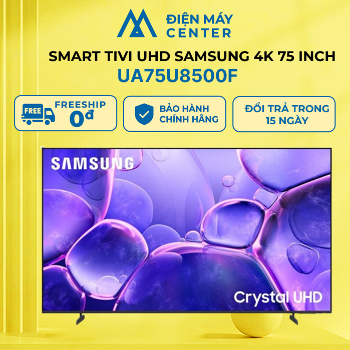 Smart Tivi Crystal UHD Samsung 4K 75 inch UA75U8500F - Bảo hành chính ...