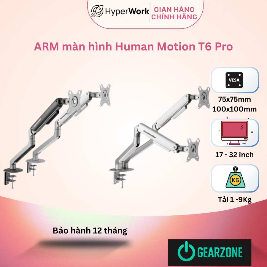 Giá treo / ARM màn hình Human Motion T6 Pro ( Màn 17 -> 32 icnh, Trong ...