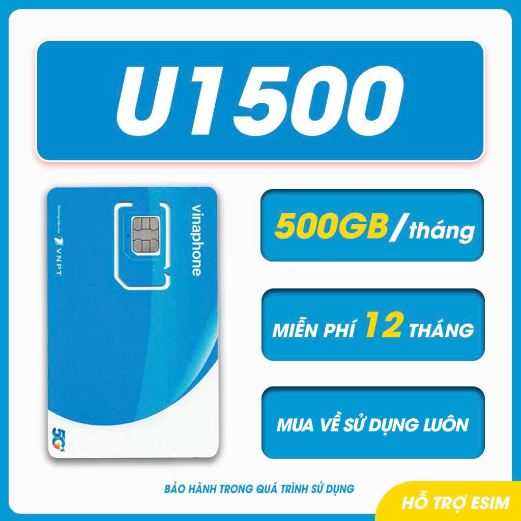 Sim U1500 5G - Sim Vinaphone 12 tháng sử dụng 500GB/Tháng không cần nạp ...