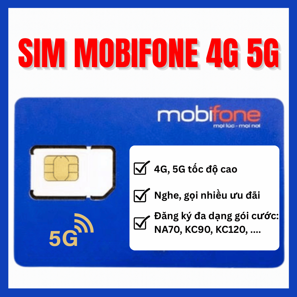SIM MOBIFONE 4G TẶNG GÓI CƯỚC DATA KHỦNG MIỄN PHÍ TRUY CẬP MẠNG KÈM ...