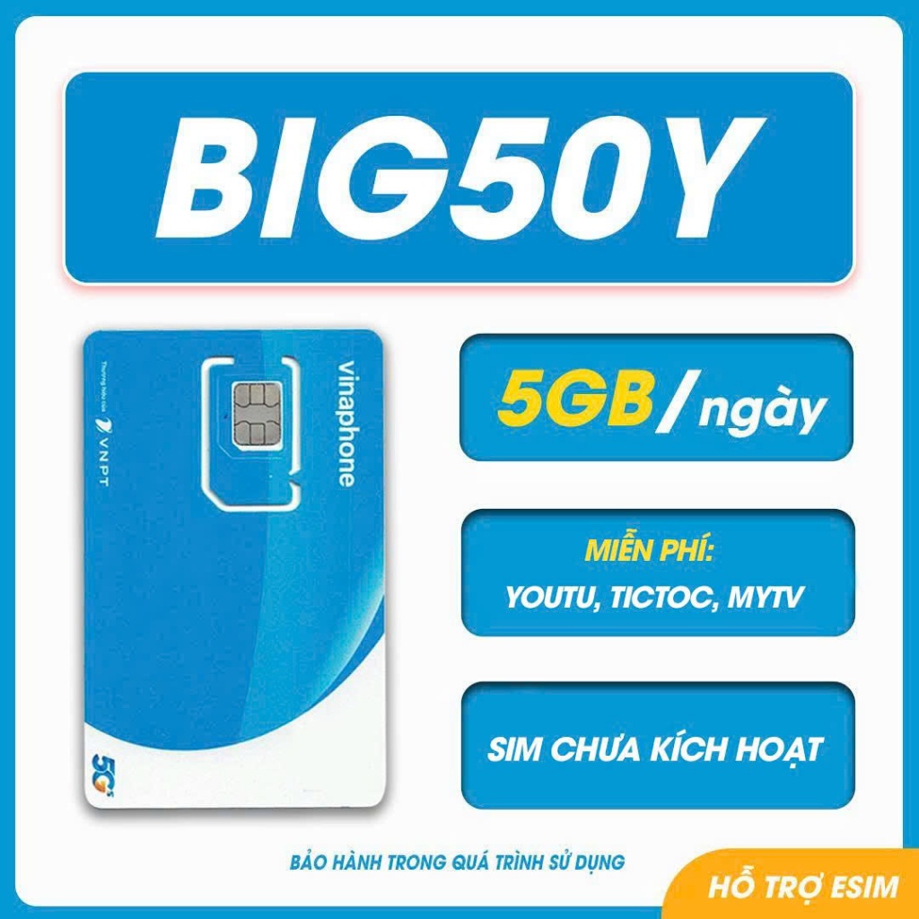 Sim Vinaphone 5G, Big50y, 5Gb/ngày, miễn phí data sử dụng toptop,youtu,mytivi,zI - gia hạn 50k ...