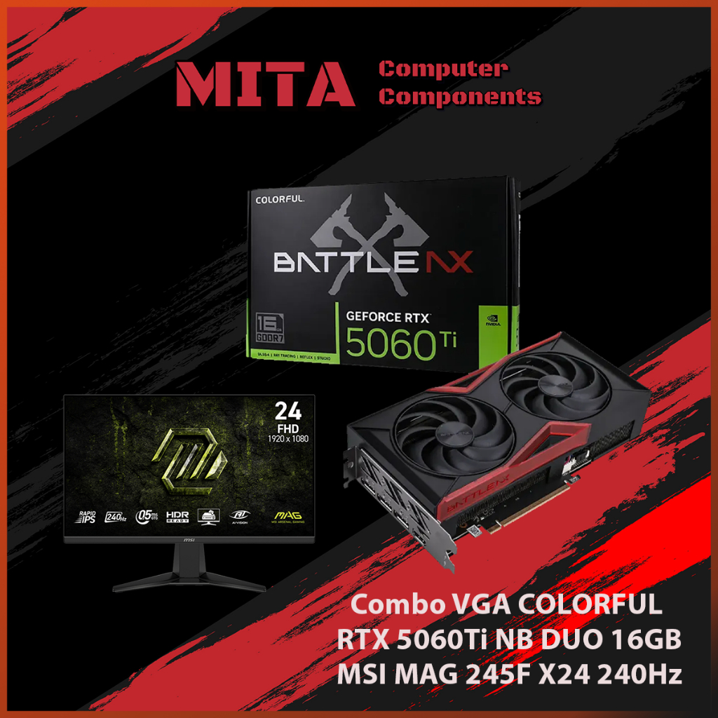 Màn hình MSI 245F + COLORFUL RTX 5060Ti NB Duo 16GB Bảo hành 36T MITA ...