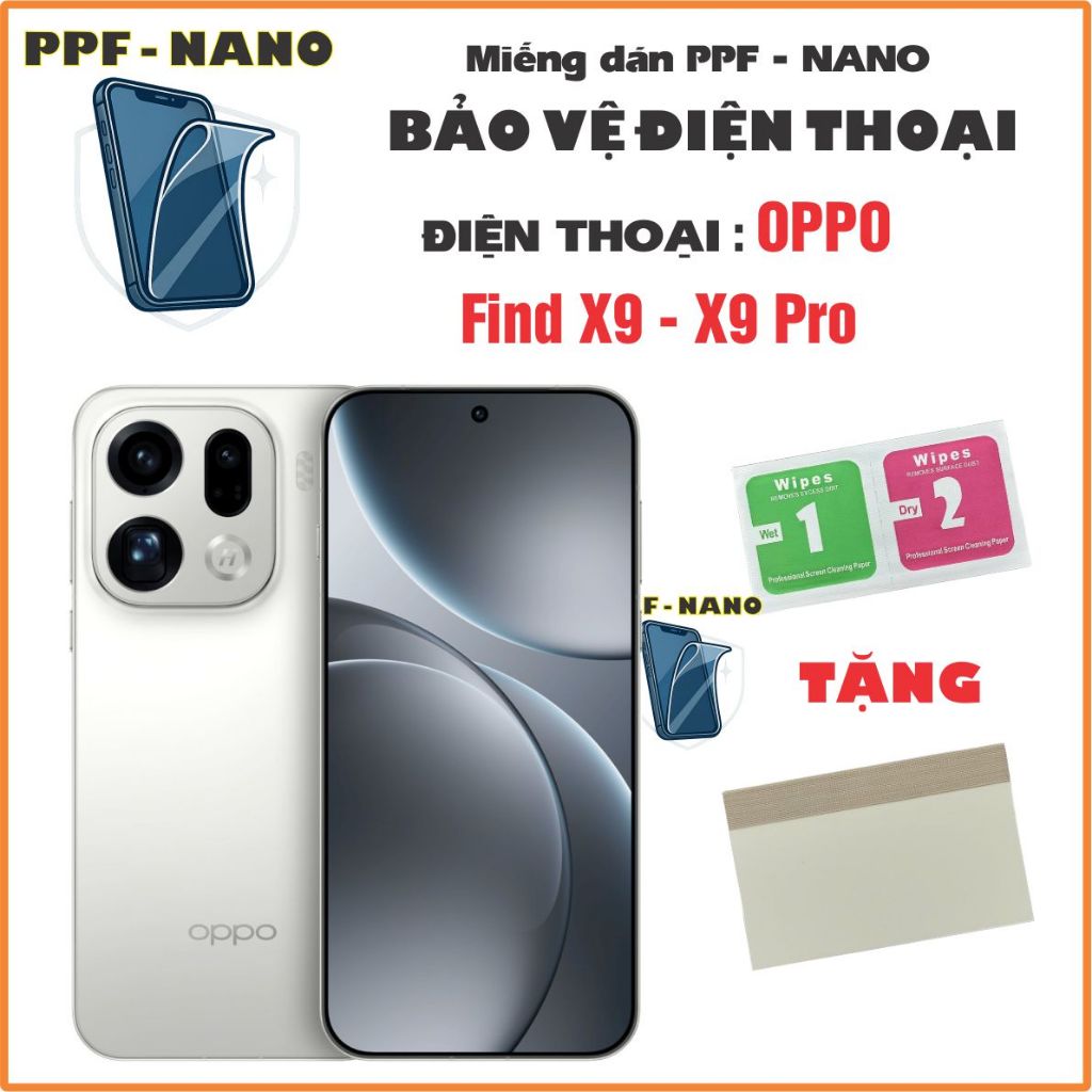 Miếng dán NANO - PPF bảo vệ điện thoại OPPO Find X9 - X9 Pro chống bể ...