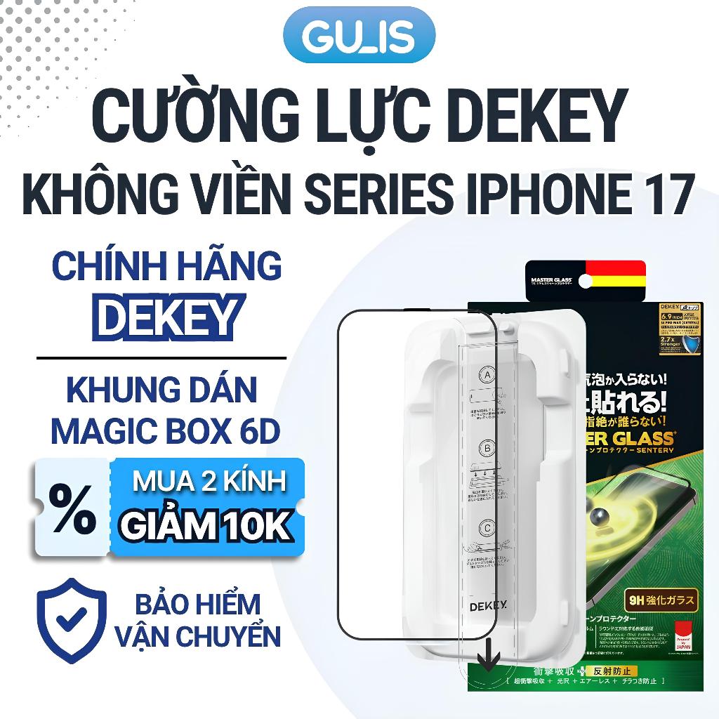 [CÓ IP17 KHUNG DÁN] Kính cường lực cao cấp Nhật Bản chính hãng DEKEY ...