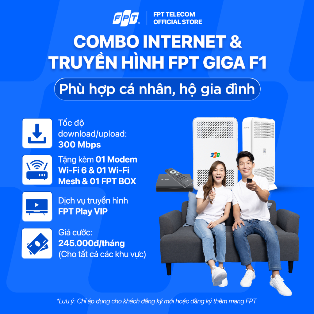 Combo FPT Internet Truyền Hình GIGA F1 tốc độ 300Mbps | Trang bị 01 ...