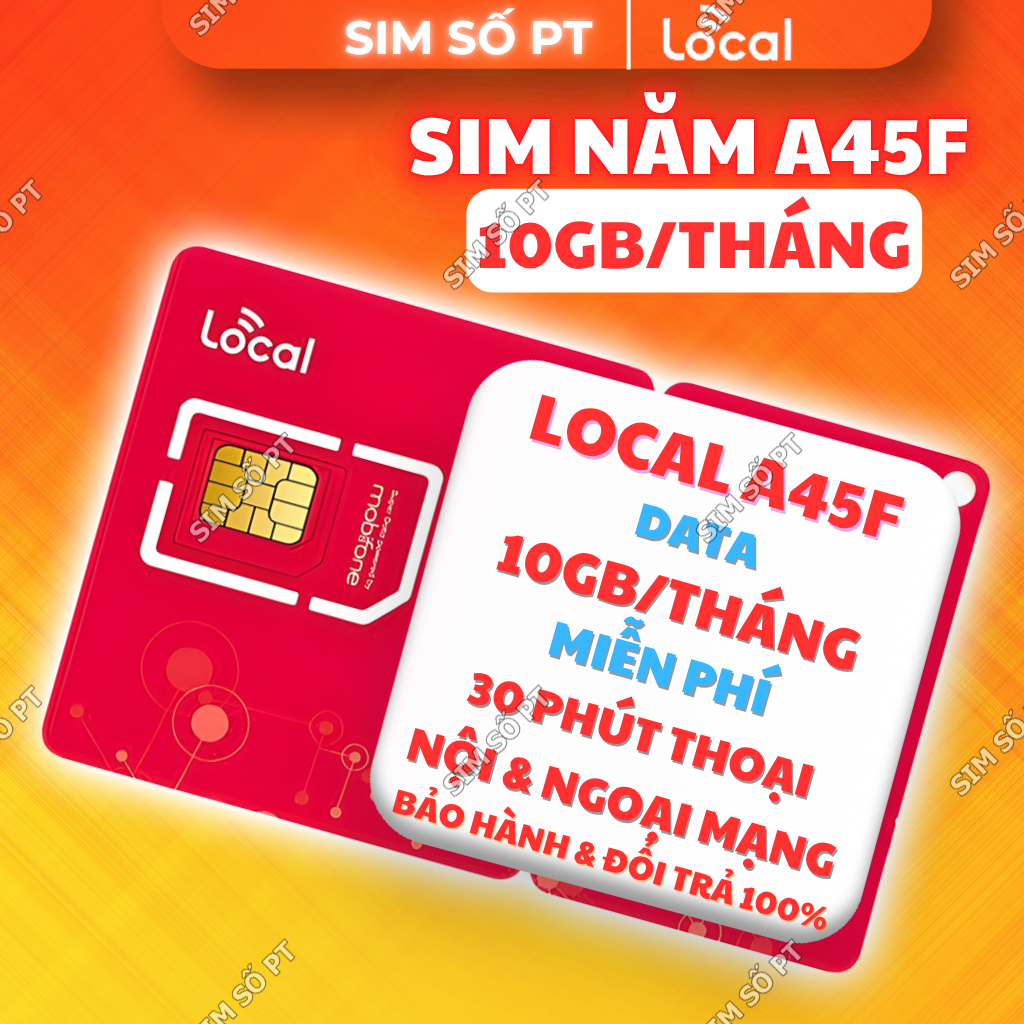 SIM Data 10GB/Tháng Local A45F – Miễn Phí 1 Năm – 30p Thoại – Hỗ Trợ ...