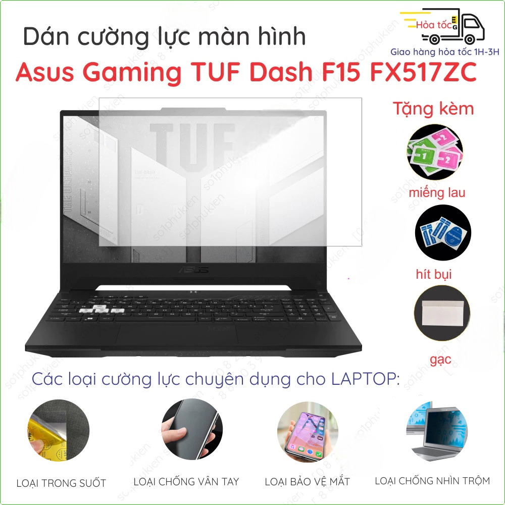 Dán màn hình cường lực cho Asus Gaming TUF Dash F16 FX607 F15 FX517ZC ...
